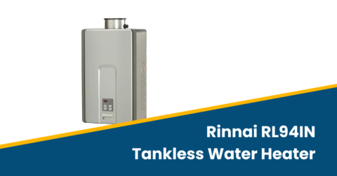 Rinnai RL94iN Natural Gas Tankless Water Heater