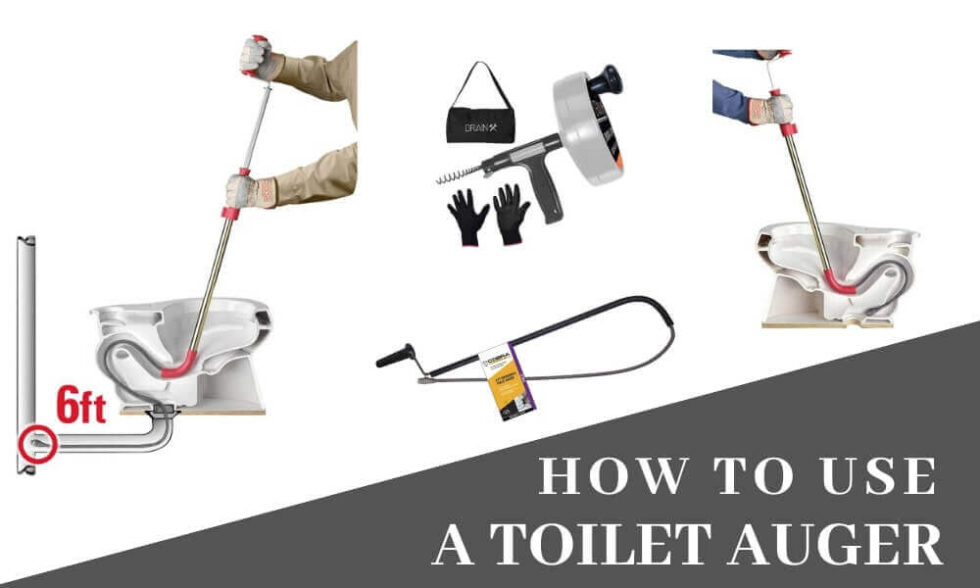 It's All About: How To Use A Toilet Auger